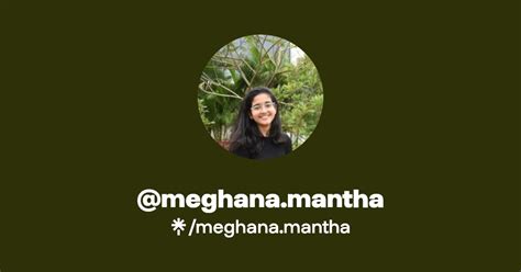 Meghana Mantha Twitter Linktree
