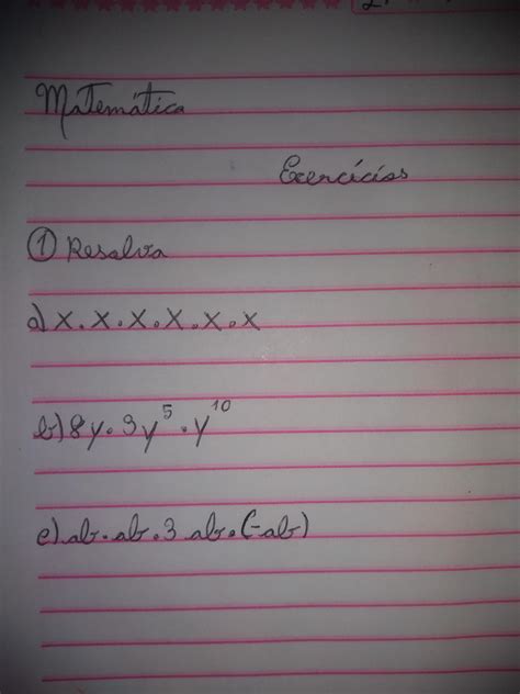 Me Ajudem Por Favor 1 Resolva A X X X X X X B 8y 3y5 Y10 C Ab Ab 3ab Ab Br