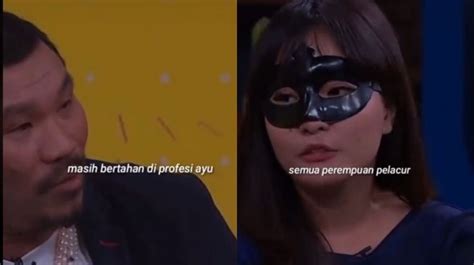Sebut Semua Perempuan Pelacur Alasannya Bikin Nyelekit