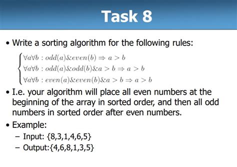 Solved Task 8 Write A Sorting Algorithm For The Following Chegg