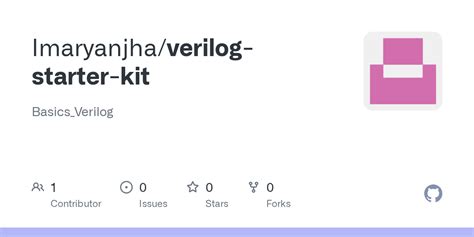 Github Imaryanjhaverilog Starter Kit Basicsverilog