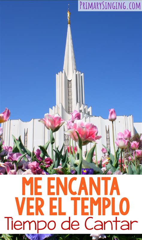 9 Me Encanta Ver El Templo Ideas Tiempo De Cantar Primary Singing