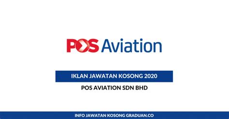 Permohonan Jawatan Kosong Pos Aviation Sdn Bhd Portal Kerja Kosong