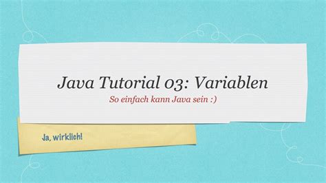 03 Java Tutorial Variablen Youtube