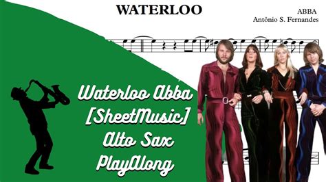 Waterloo Abba Sheetmusic Alto Sax Playalong Youtube