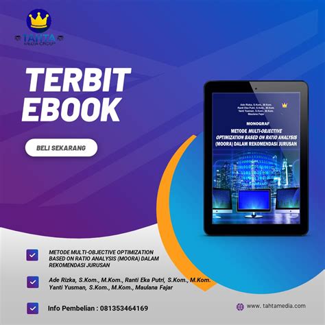 Metode Multi Objective Optimization Based On Ratio Analysis Moora Dalam Rekomendasi Jurusan