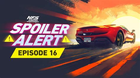 Need For Speed No Limits Spoiler Alert EP16 YouTube
