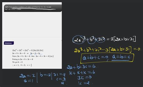 Q19 Find Positive Numbers A B And C Such That 2 Ab3 C6 And 8 A 3 B