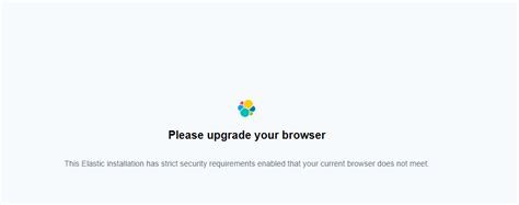 This Elastic Installation Has Strict Security Requirements Enabled That