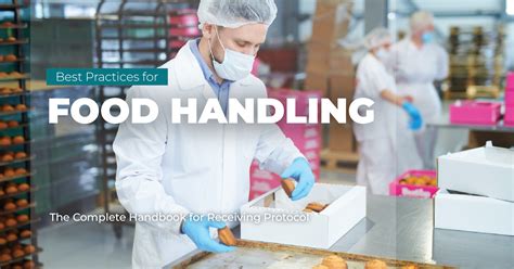 Best Practices For Food Handling When Receiving Goods Orapi Asia