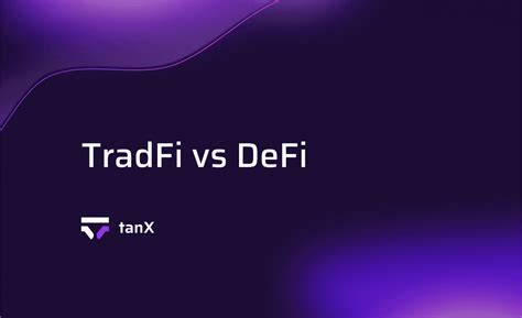 Tradfi Vs Defi