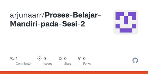 Github Arjunaarr Proses Belajar Mandiri Pada Sesi