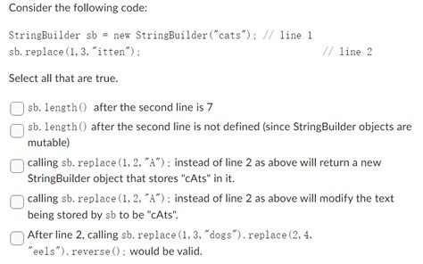 Solved Consider The Following Code Stringbuilder Sb New Chegg