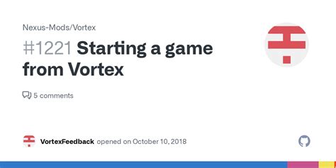 Starting A Game From Vortex · Issue 1221 · Nexus Modsvortex · Github