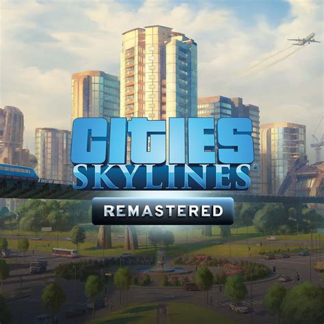 Cities Skylines Remastered Xbox Realms