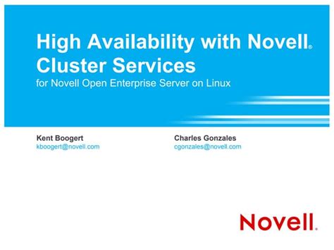 High Availability With Novell Cluster Services For Novell Open
