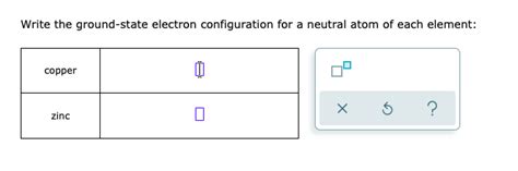 Solved Write The Ground State Electron Configuration For Chegg