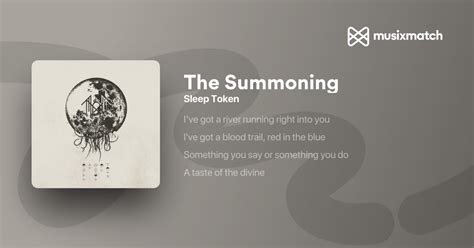 Sleep Token The Summoning Lyrics Musixmatch