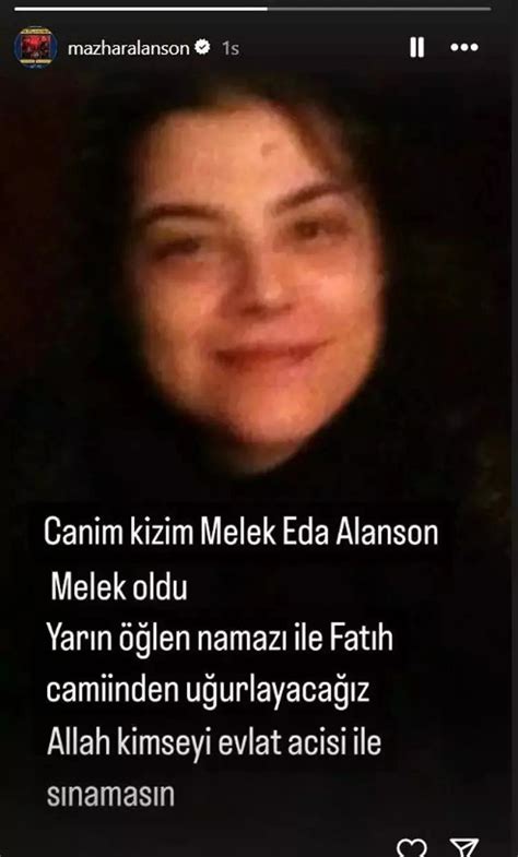 Eda Alansonun Cenaze Programı Belli Oldu Mazhar Alansondan Yürek