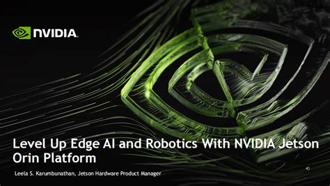 【分享nvidia Gtc大会干货】 使用 Nvidia Jetson Orin 平台提升边缘 Ai 和机器人技术 知乎