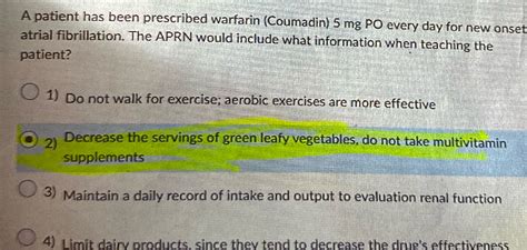 Solved A Patient Has Been Prescribed Warfarin Coumadin 5 Mg Po Every Day Course Hero