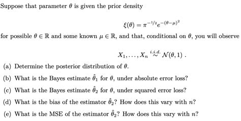 Suppose That Parameter Is Given The Prior Density