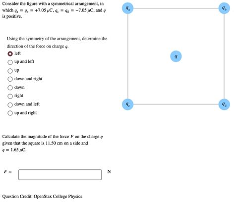 Solvedconsider The Figure With A Symmetrical Arrangement In Which Qa 705 Uc 705 Uc
