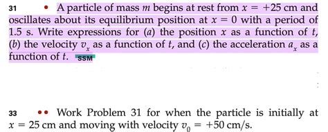 solved 31 a particle of mass m begins at rest from x 25 cm