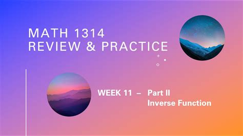 Week 11 Part Ii Inverse Function Youtube