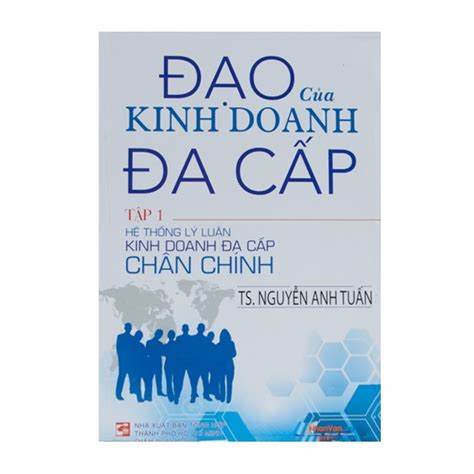 Tải Ebook Đạo Của Kinh Doanh Đa Cấp Tập 1 Hệ Thống Lý Luận Kinh