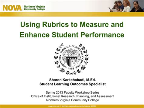 Using Rubrics To Measure And Enhance Student Performance