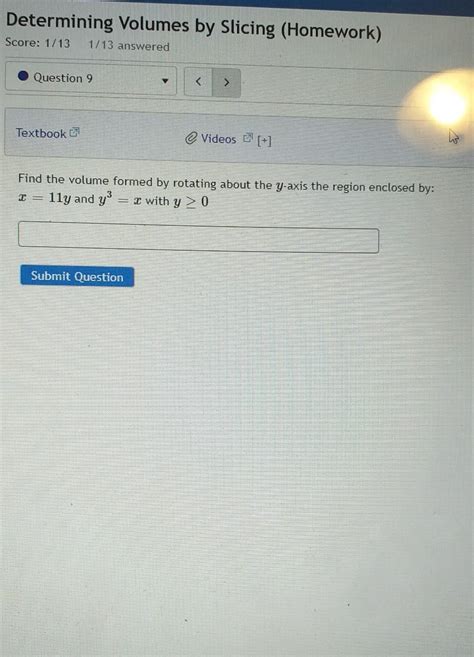 Solved Determining Volumes By Slicing Homework Score Chegg