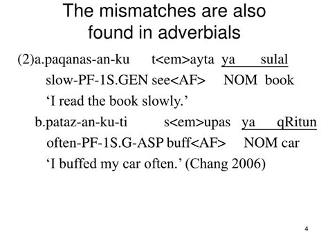Ppt Syntax Semantics Mismatches And Complex Predicate Formation In Formosan Languages