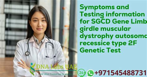 Symptoms And Testing Information For Sgcd Gene Limb Girdle Muscular