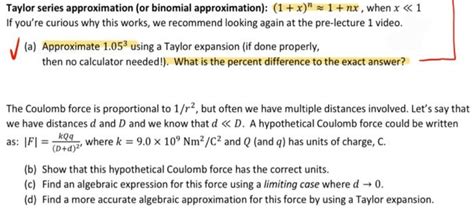 Solved Taylor Series Approximation Or Binomial