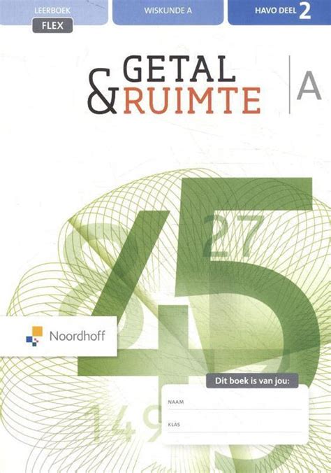 Getal Ruimte Havo Deel 1 Leerboek Flex 9789001893996 Tweedehands