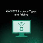 AWS EC Instance Types A Comprehensive Guide