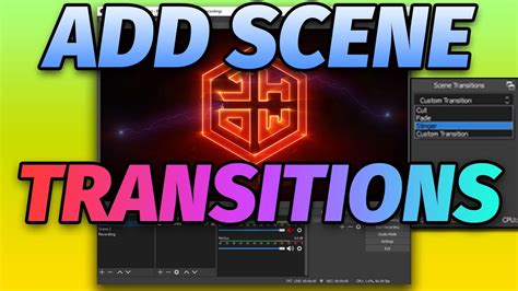 Obs How To Add Custom Transitions To Open Broadcaster Software Or