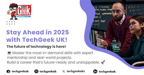 Techgeek 🌟 Stay Ahead In 2025 With Techgeek Uk 🌟 The Future Of