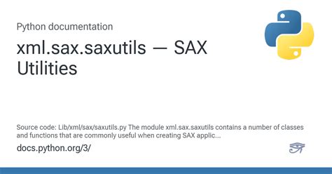 Xmlsaxsaxutils — Sax Utilities — Python 3137 Documentation