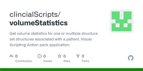 GitHub ClincialScripts VolumeStatistics Get Volume Statistics For One Or Multiple Structure