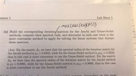 Solved In Matlab For Spectral Radius How Is There Two Chegg Com