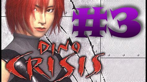 Dino Crisis Walkthrough Part 03 Youtube