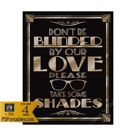 Dont Be Blinded By Our Love Please Take Some Shades Diy Etsy