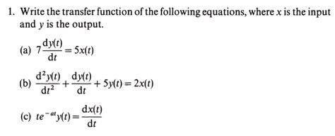 Solved 1 Write The Transfer Function Of The Following