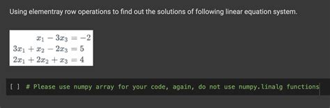 Solved Using Elementray Row Operations To Find Out The Chegg Com