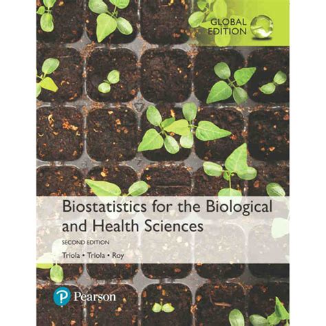 Biostatistics For The Biological And Health Sciences 2nd Edition Marc