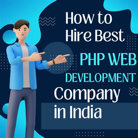 How To Hire Best Php Web Development Company In India Tridev Infoways