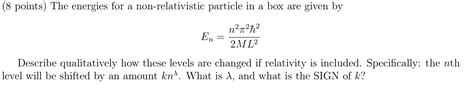 solved 8 points the energies for a non relativistic