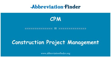 Cpm 代表 施工项目管理 Construction Project Management